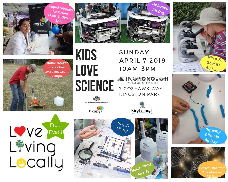 Kids Love Science @ Love Living Locally Festival - Inspiring Tasmania