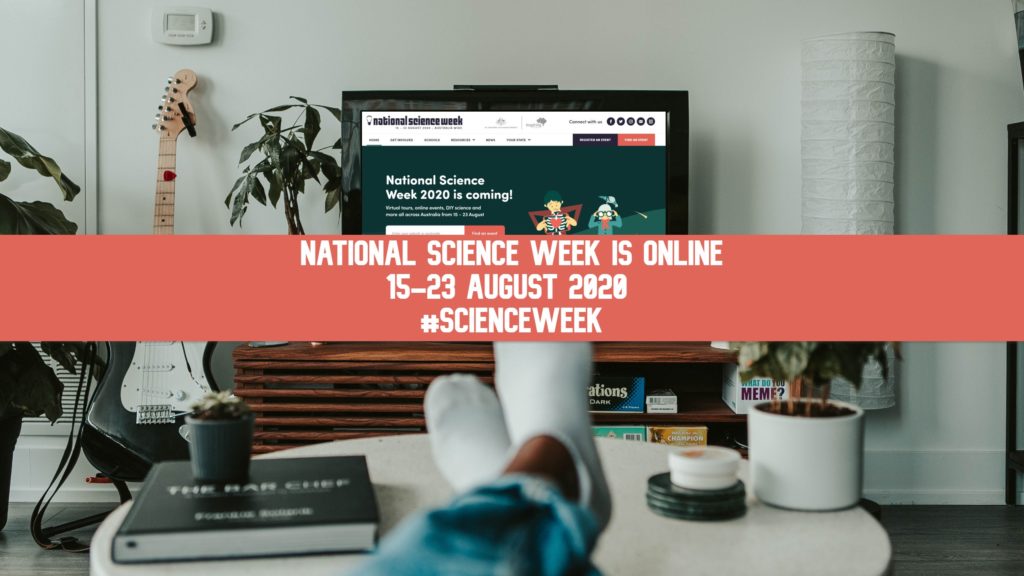 National Science Week Online - Inspiring Tasmania