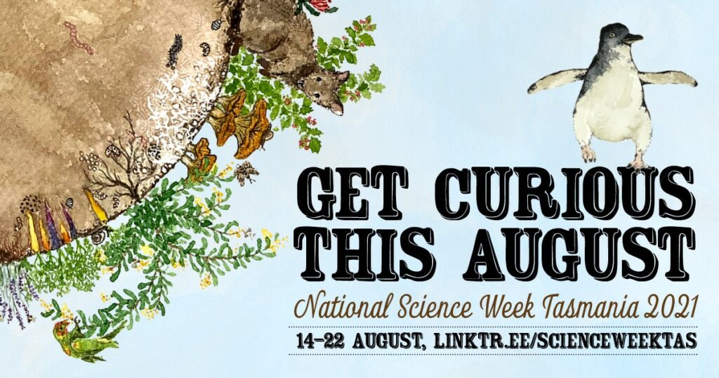 National Science Week - Inspiring Tasmania